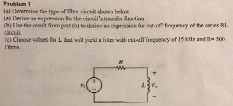 Solved (a) Determine the type of filter circuit shown below | Chegg.com