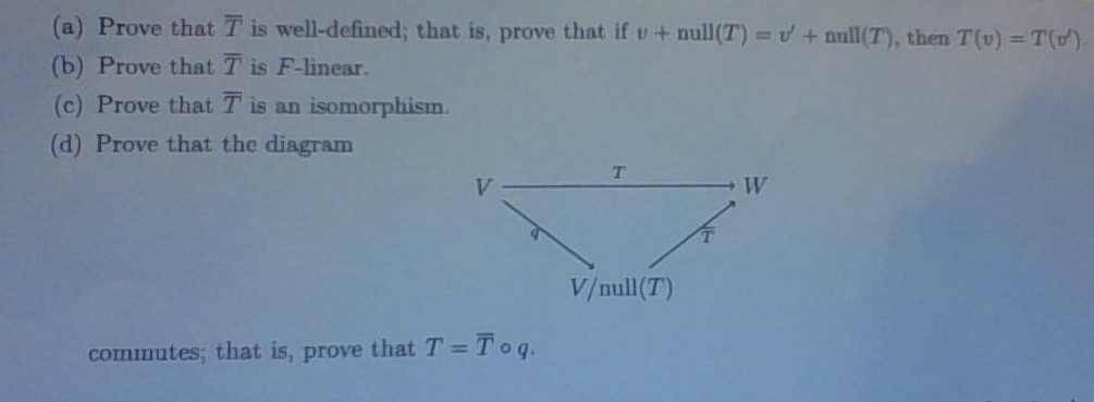 Solved (6) Let T: V-→ W be a surjective linear | Chegg.com
