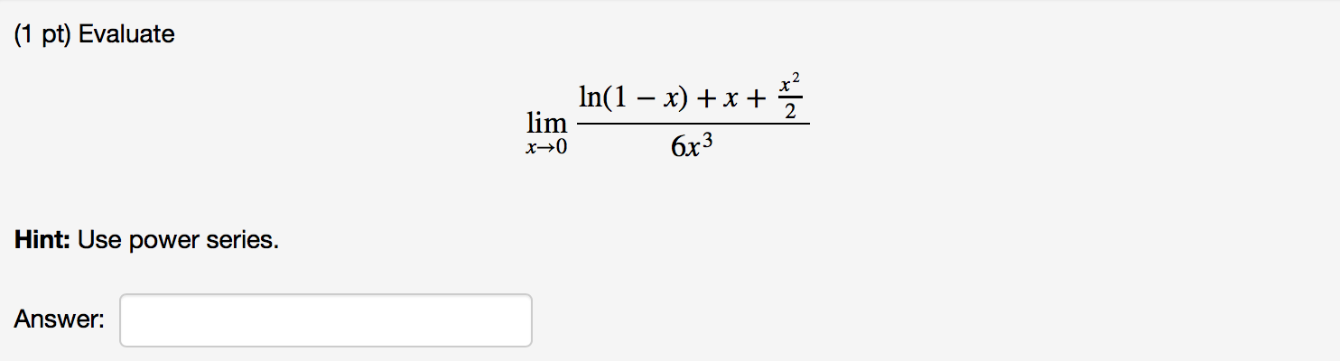 Solved Evaluate lim x rightarrow 0 ln(1 - x) + x + | Chegg.com