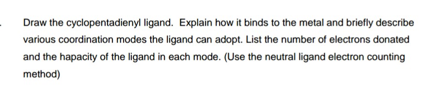 Solved The dinitrogen (N2) ligand usually binds similar to | Chegg.com