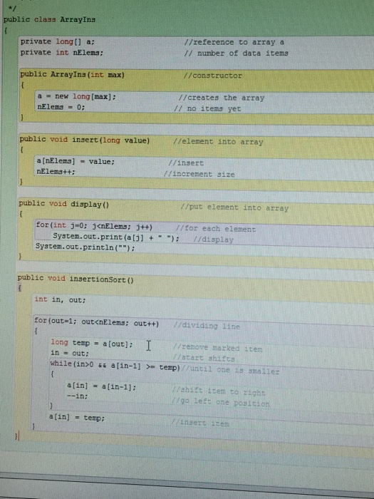 Solved To the insertSort.java program (Listing 3.3) add a | Chegg.com
