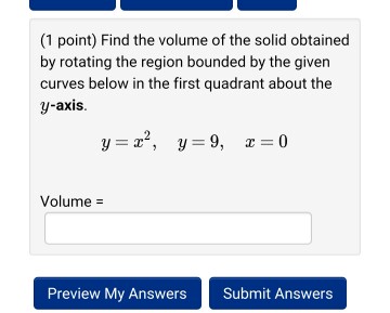 Solved Find the volume of the solid obtained by rotating the | Chegg.com