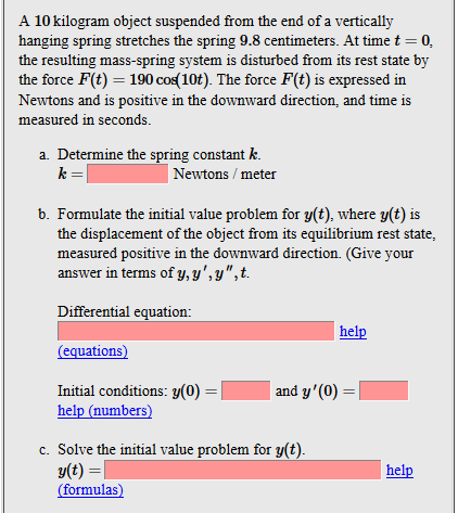 Solved A 10 kilogram object suspended from the end of a | Chegg.com