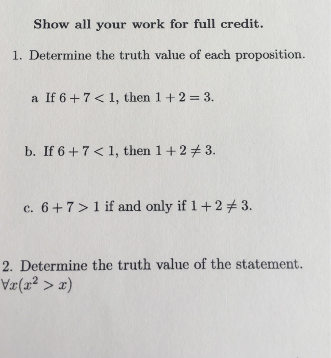 Solved Determine the truth value of each proposition. If 6 | Chegg.com