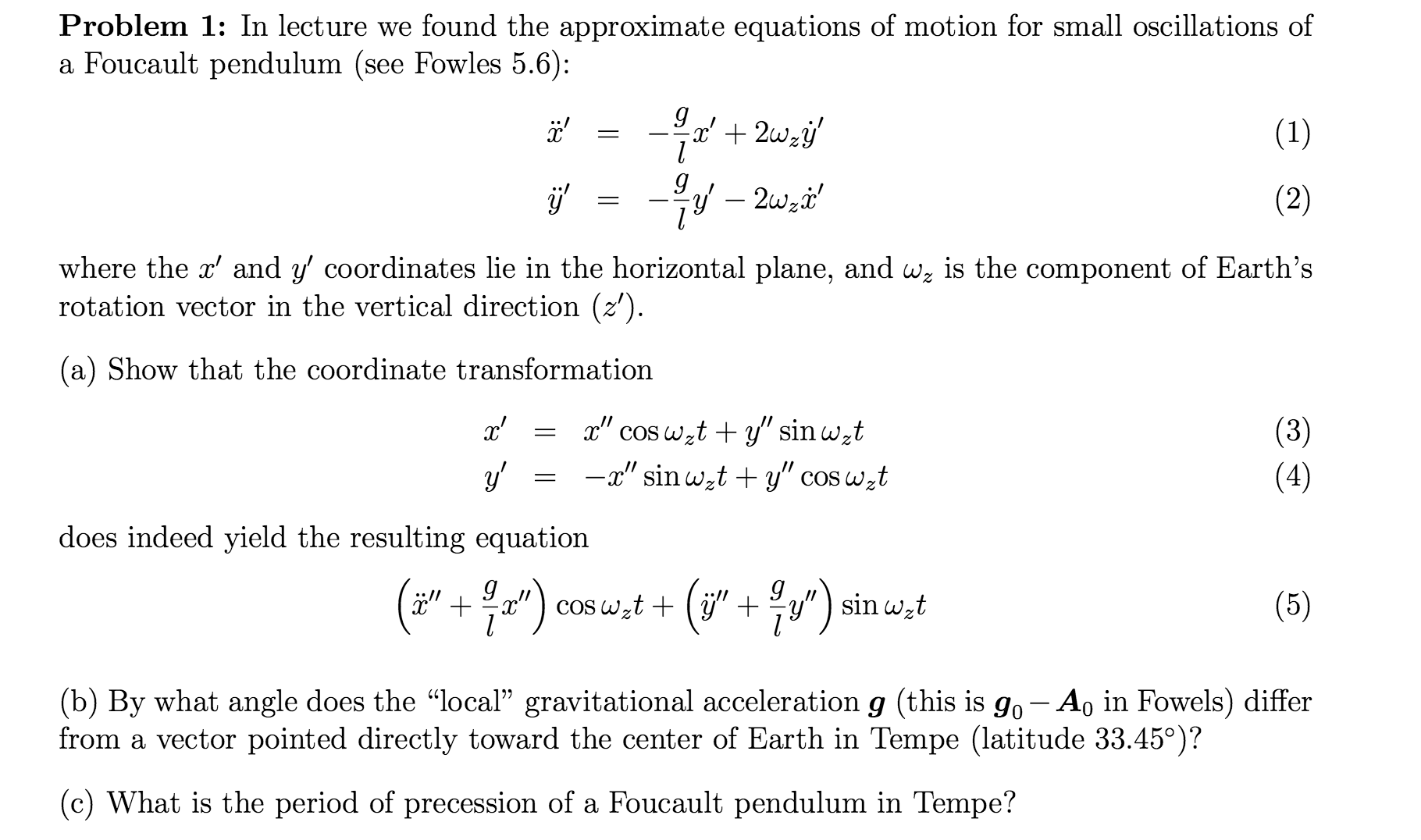 Solved In lecture we found the approximate equations of | Chegg.com
