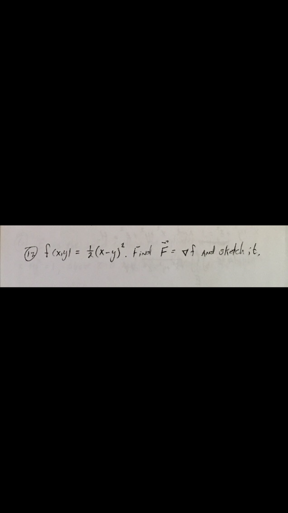 Solved F x Y 1 2 x Y 2 Find F rightarrow Delta F Chegg solved-f-x-y-1-2-x-y-2-find-f-rightarrow-delta-f-chegg