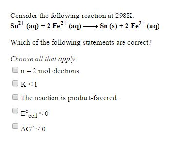 Solved Consider the following reaction at 298K. Sn2+ (aq)+2 | Chegg.com