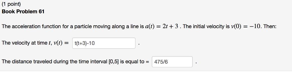 Solved (1 point) Book Problem 61 The acceleration function | Chegg.com