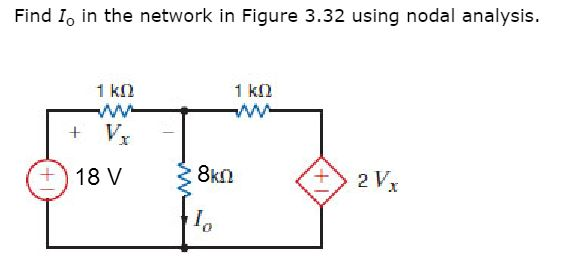 Solved Find Io in the network in Figure 3.32 using nodal | Chegg.com