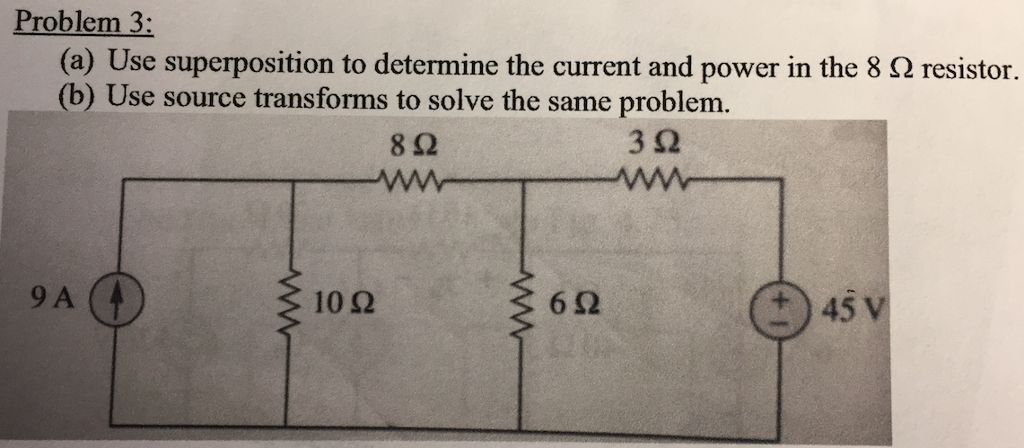 Solved (a) Use superposition to determine the current and | Chegg.com