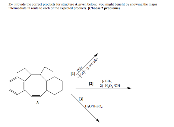 Solved 5)- Provide the correct products for structure A | Chegg.com