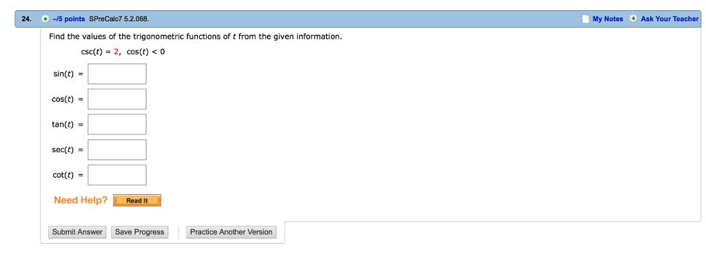 Solved Find the values of the trigonometric functions of t | Chegg.com