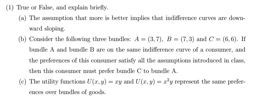 Solved (1) True or False, and explain briefly. (a) The | Chegg.com