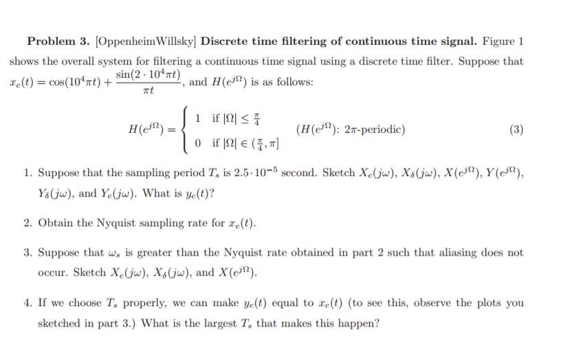 Discrete time filtering of continuous time signal. | Chegg.com