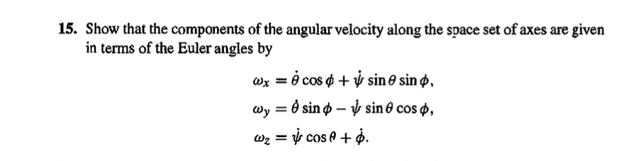 Show that the components of the angular velocity | Chegg.com