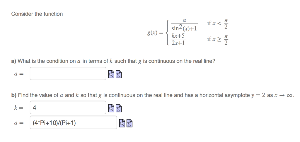 Solved Consider the function 2 x)in ()+1 kx+5 2x+1 ifx 〉 프 2 | Chegg.com