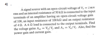 Solved Please solve with steps : A signal source with an | Chegg.com