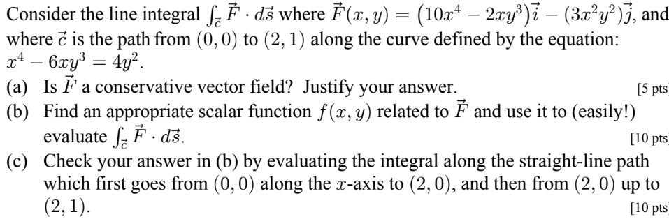 Solved Consider the line integral F ds where F(, )10z* - | Chegg.com