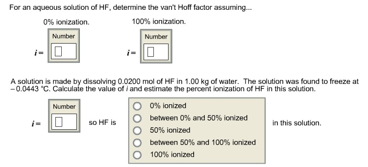 Solved For an aqueous solution of HF, determine the van\'t | Chegg.com