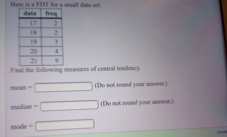 Solved Here is a FDT for a small data set data freq 18 19 20 | Chegg.com