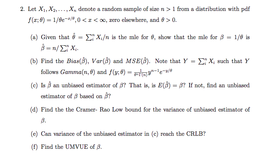 Solved 2. Let Xi, X2,... , Xn denote a random sample of size | Chegg.com