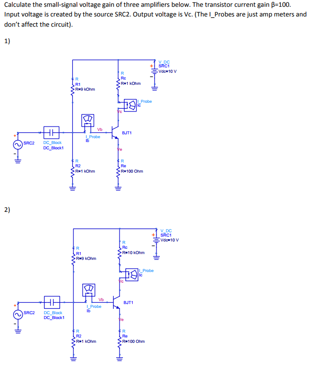 Solved Calculate the small-signal voltage gain of three | Chegg.com