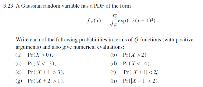 Solved 3.23 A Gaussian random variable has a PDF of the form | Chegg.com