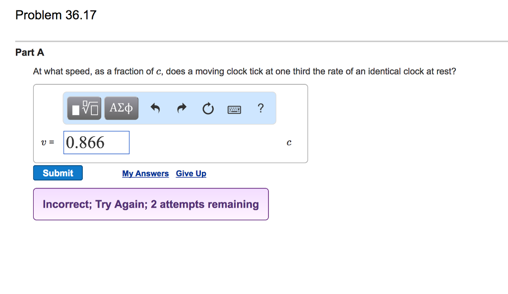 Solved Problem 36.17 Part A At what speed, as a fraction of | Chegg.com