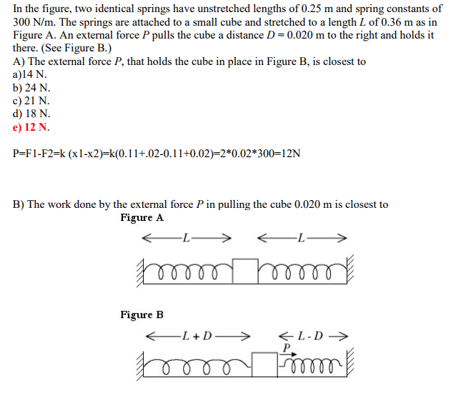 Solved In the figure, two identical springs have unstretched | Chegg.com