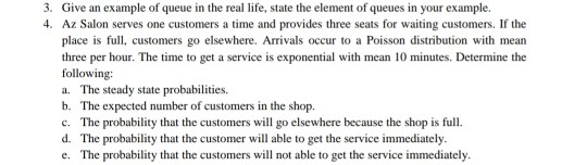 Solved 3. 4. Give an example of queue in the real life, | Chegg.com