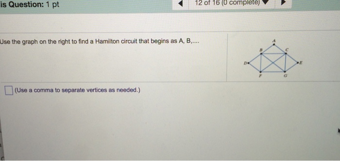Solved Use the graph on the right to find a Hamilton circuit | Chegg.com