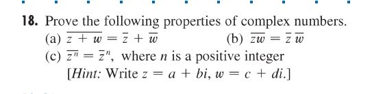 Solved Prove the following properties of complex numbers. | Chegg.com