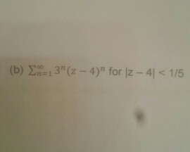 Solved (b) 13' (z 4)" for lz 4l 1/5 | Chegg.com