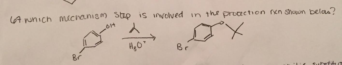 Solved Which mechanism step is involved in the protection | Chegg.com