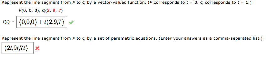 Solved Represent the line segment from P to Q by a | Chegg.com