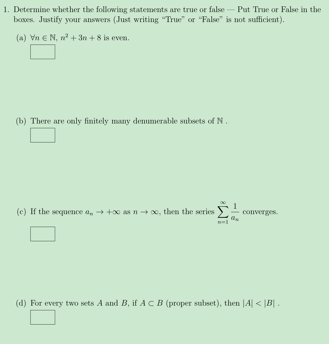 Solved Determine Whether The Following Statements Are True