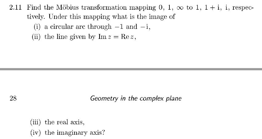 Solved Find the Mobius transformation mapping 0, 1, infinity | Chegg.com