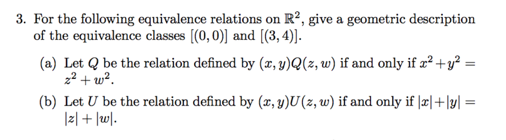 Solved 3. For the following equivalence relations on R2, | Chegg.com