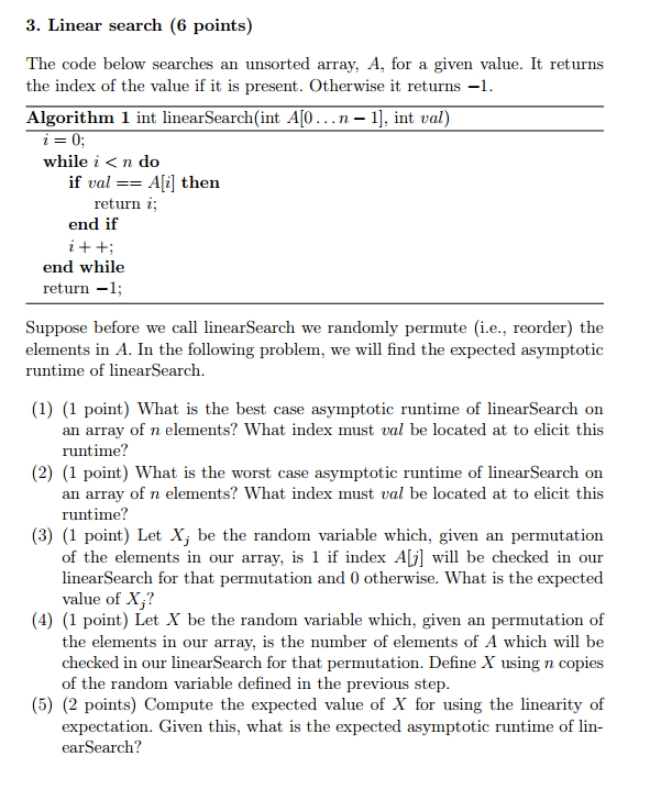 Solved Linear search The code below searches an unsorted | Chegg.com