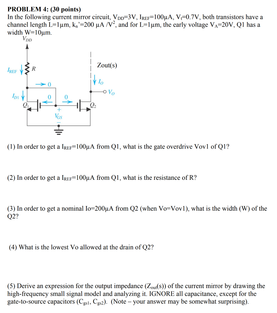 Solved PROBLEM 4: (30 points) In the following current | Chegg.com