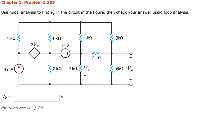 Solved Use Nodal Analysis To Find Vo In The Circuit In The