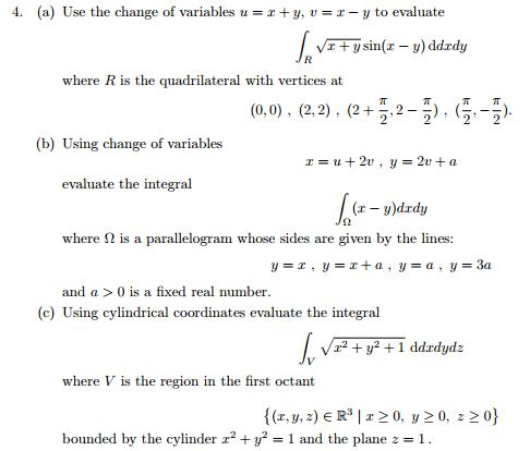 Solved Use the change of variables u = x + y, v = x - y to | Chegg.com