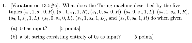 Solved 1, Variation on 13.5#5]. What does the Turing machine | Chegg.com