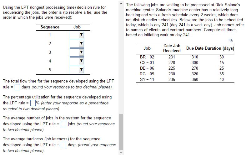 Solved Using the LPT (longest processing time) decision rule | Chegg.com