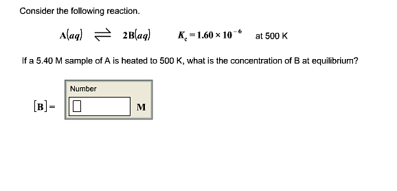 Solved: Consider The Following Reaction. A(aq) 2B(aq) Kc =... | Chegg.com
