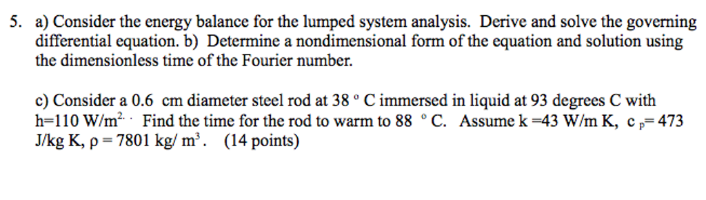 Solved Consider the energy balance for the lumped system | Chegg.com