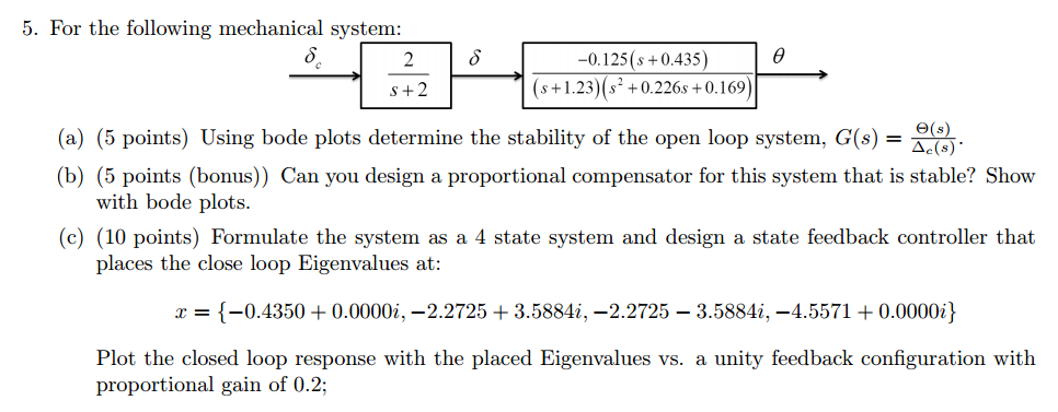 For the following mechanical system: Using bode | Chegg.com