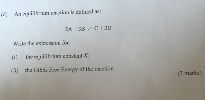 Solved An equilibrium reaction is defined as: 2A + 3B C + | Chegg.com