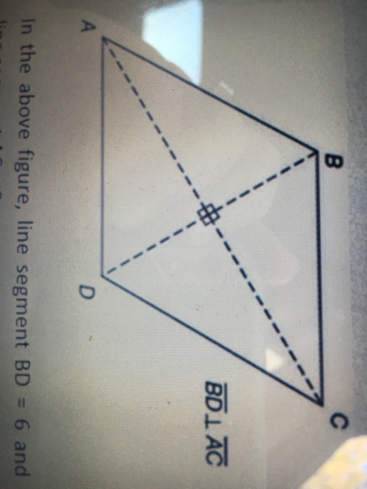 Solved In the figure, line segments BD= 6 and line segment | Chegg.com