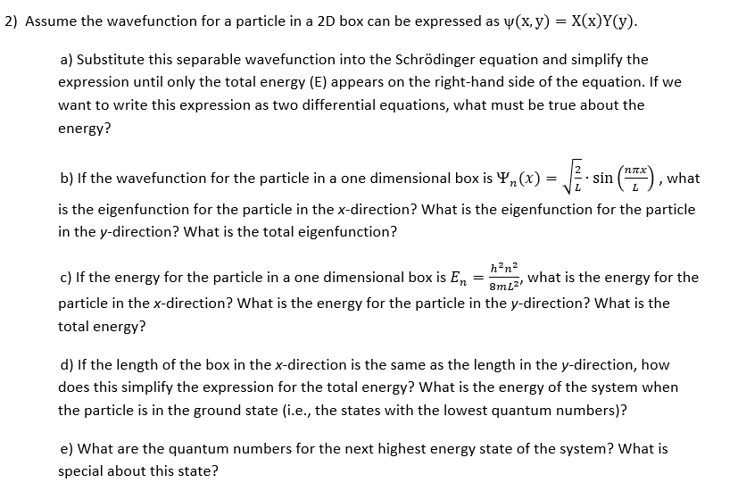 Solved Assume the wavefunction for a particle in a 2D box | Chegg.com